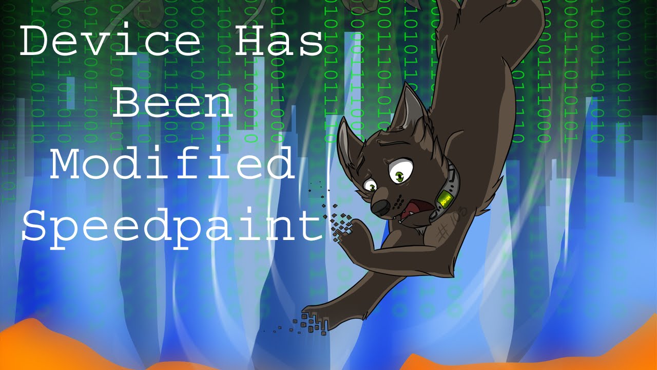 The Device Has been Modified [Commission Speedpaint] - YouTube