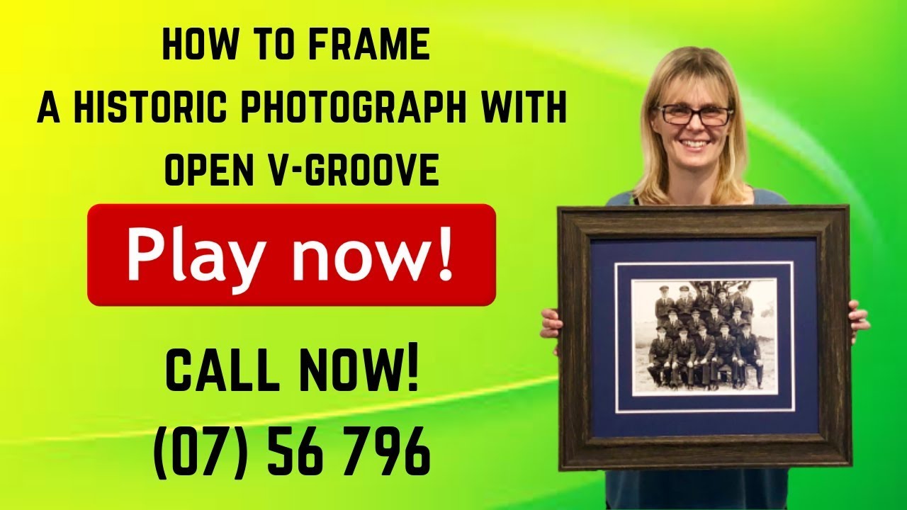 How to frame historic photograph with open v-groove (07) 56 796 962 ...