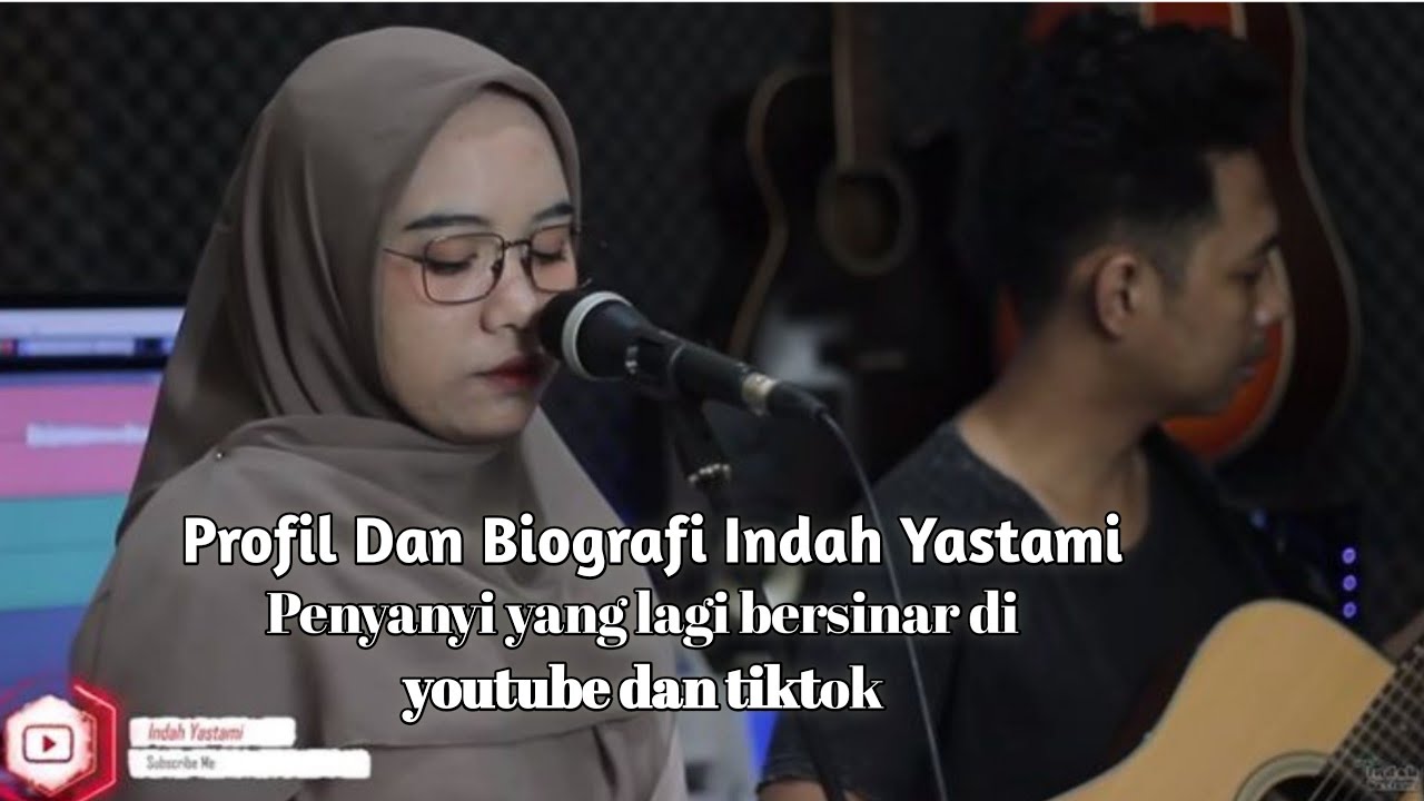 TERBARU Biodata Dan Profil Indah Yastami, Penyanyi yang Lagi Bersinar ...