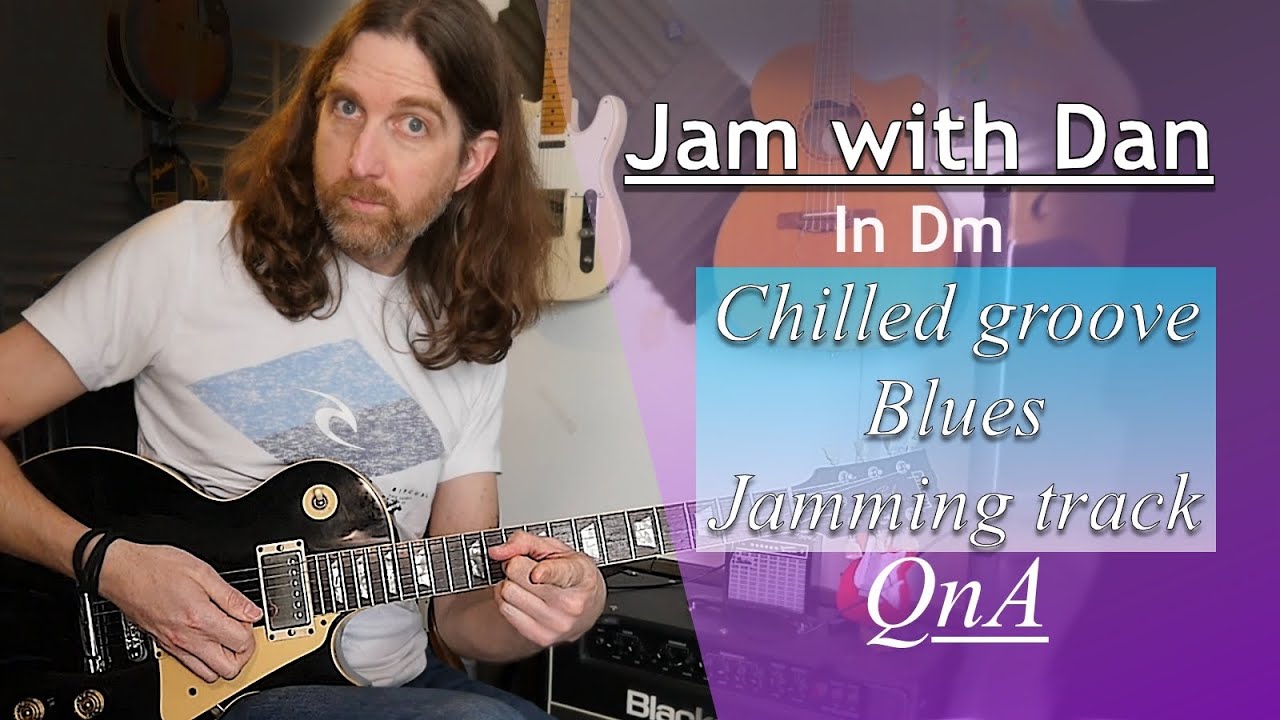Jam with Dan - Groovy Blues call and response jam track in Dm - YouTube