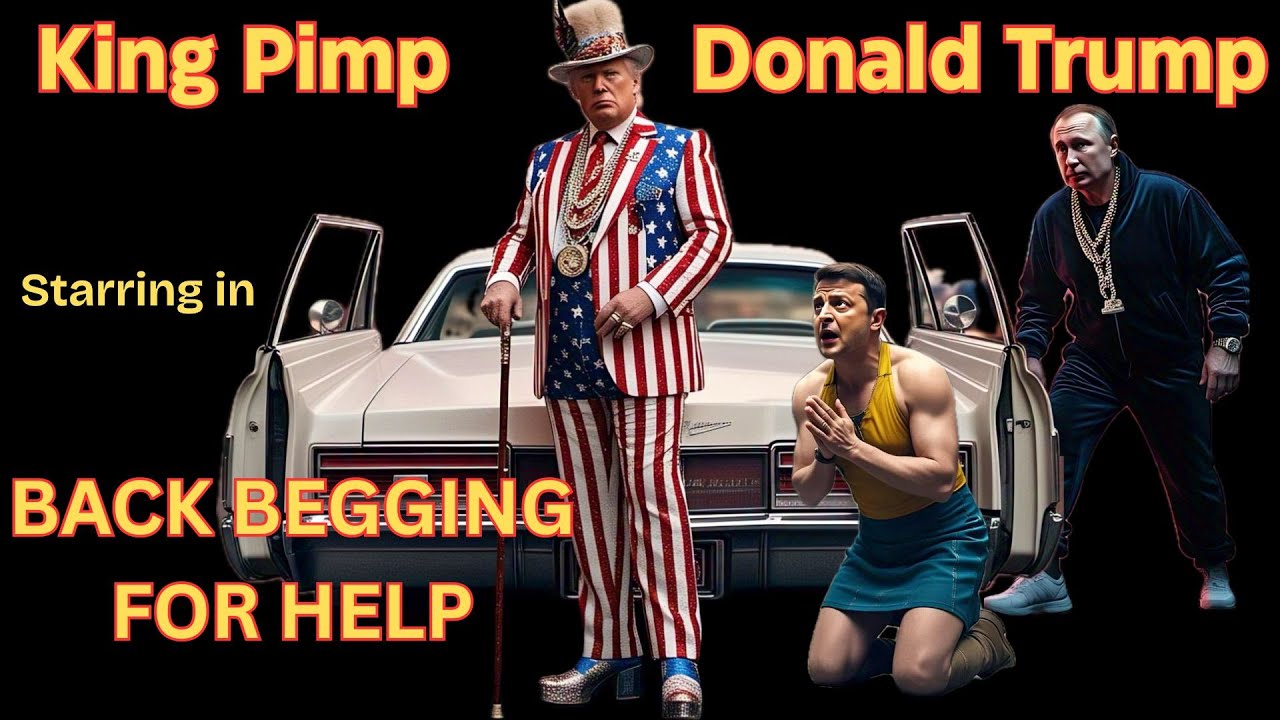 Ukraine back begging KING PIMP Donald TRUMP for help - YouTube