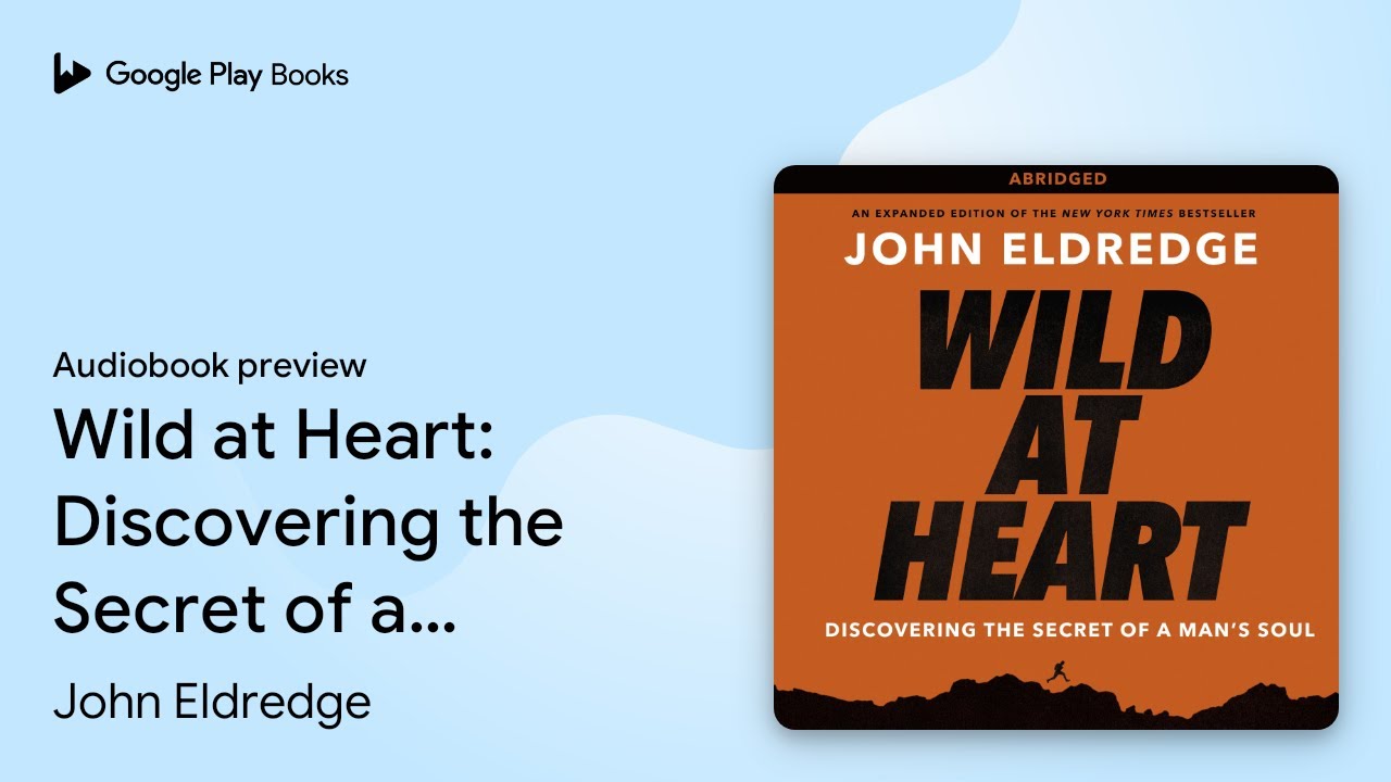 Wild At Heart Audiobook