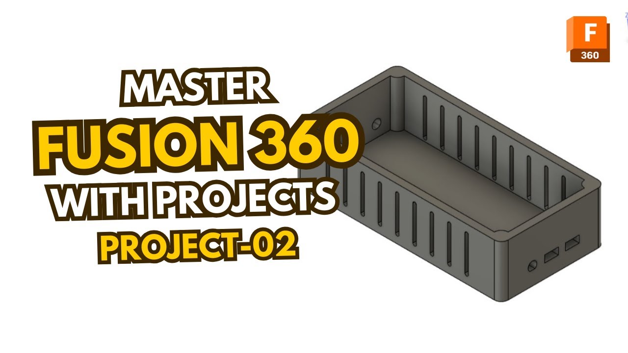 Master Fusion 360 with Projects | Project 02 | How to make slots on ...