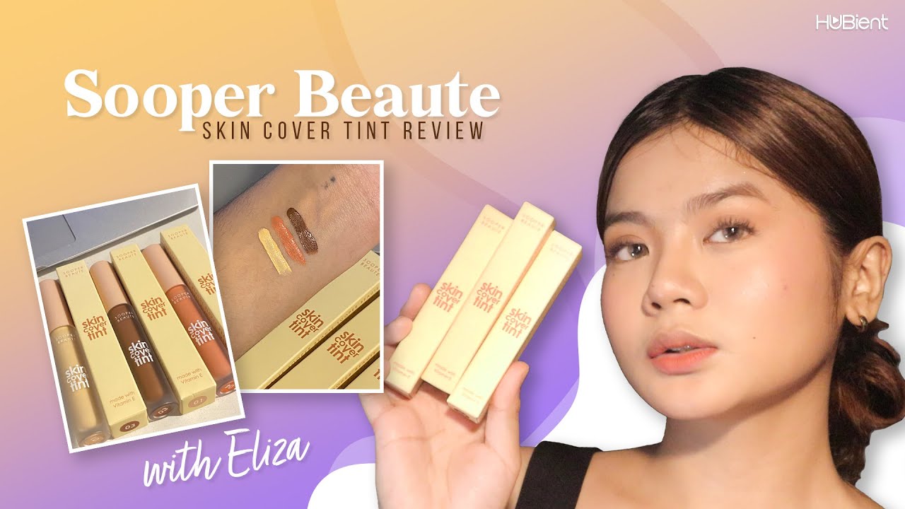 Sooper Beaute Skin Cover Tint Review by Eliza - YouTube