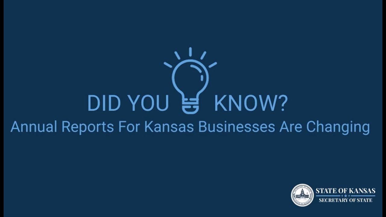 DID YOU KNOW: Annual Reports for Kansas Businesses are changing in 2024 ...