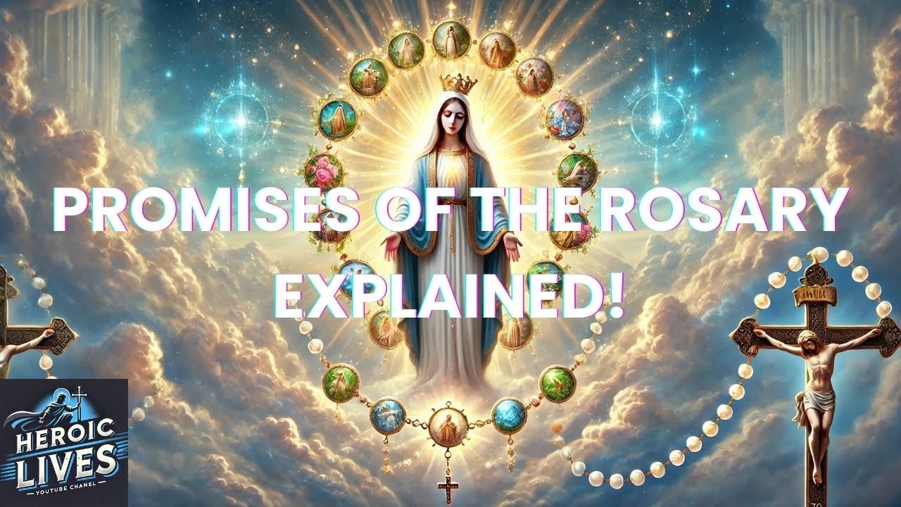 The 15 Promises of the Rosary: Explained! - YouTube