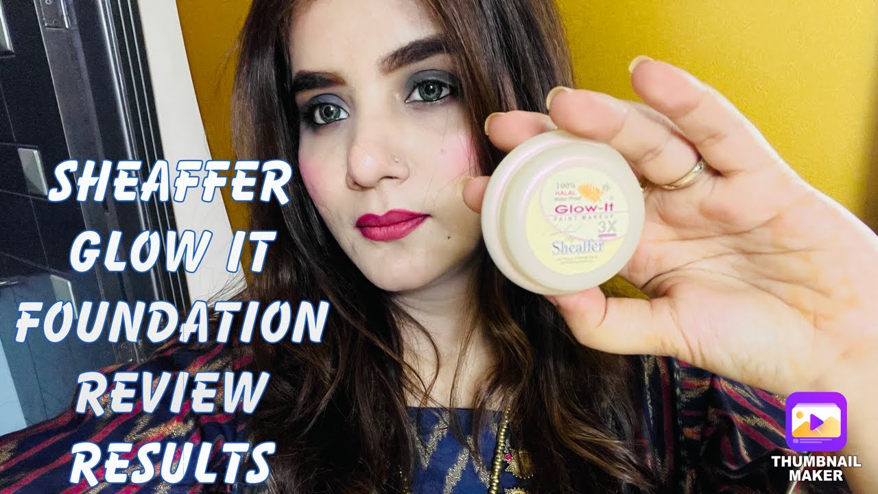 Sheaffer Handi Base Review || Sheaffer Glow it foundation coverage ...