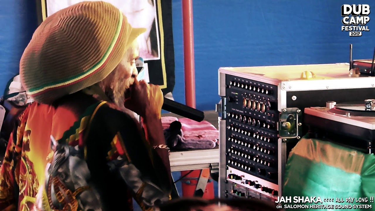 DUB CAMP FESTIVAL 2017 - JAH SHAKA Don Diego "Jah Jah Thank You" [Moa ...