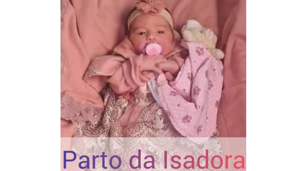 Nosso milagre, bebê Isadora 💗 - YouTube