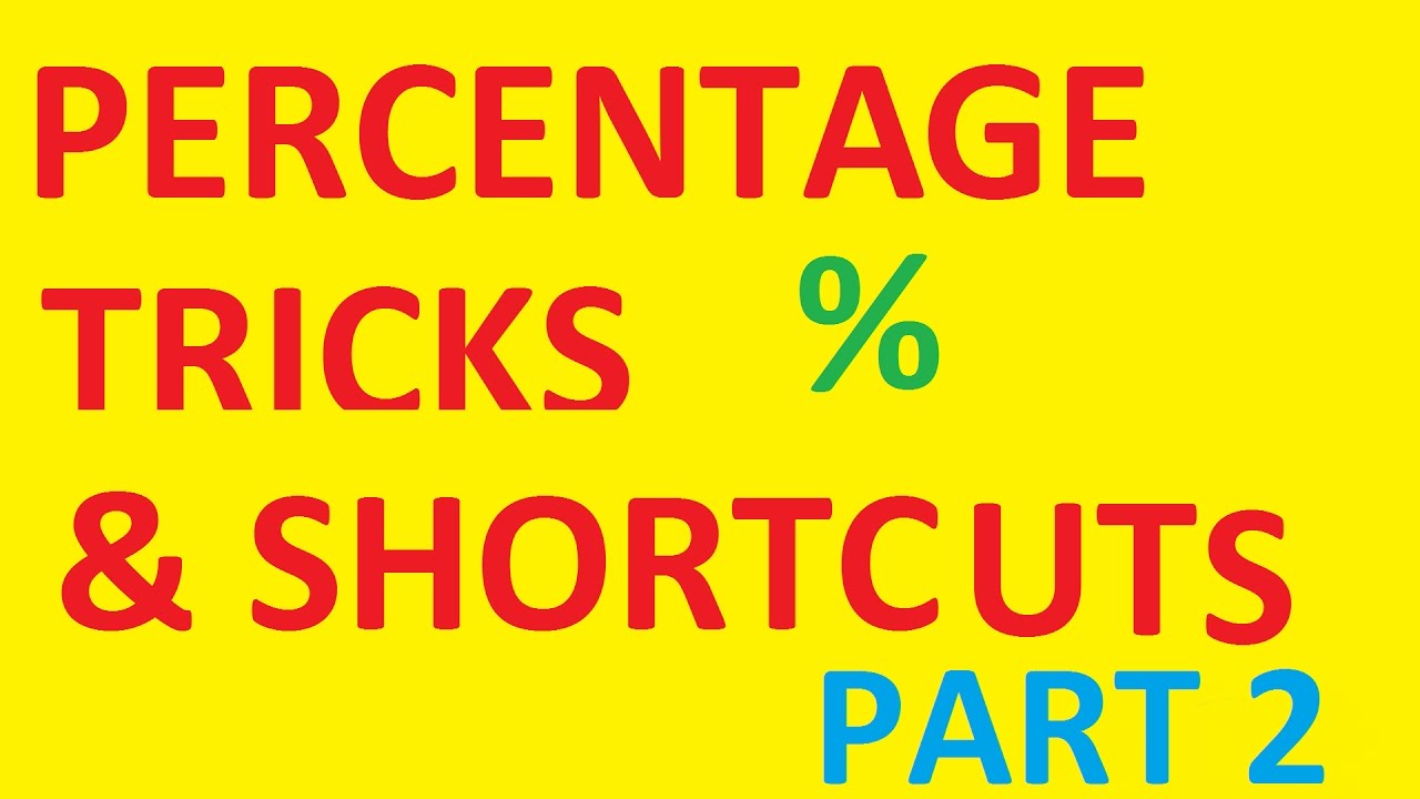 MATHS SHORTCUT SOLVE PERCENTAGE SUMS WITHOUT MULTIPLICATION YouTube maths-shortcut-solve-percentage-sums-without-multiplication-youtube