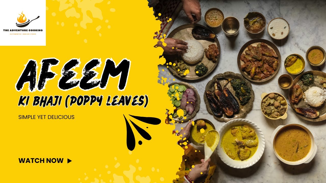 Afeem ki bhaji (Poppy Leaves ki sabji) - YouTube
