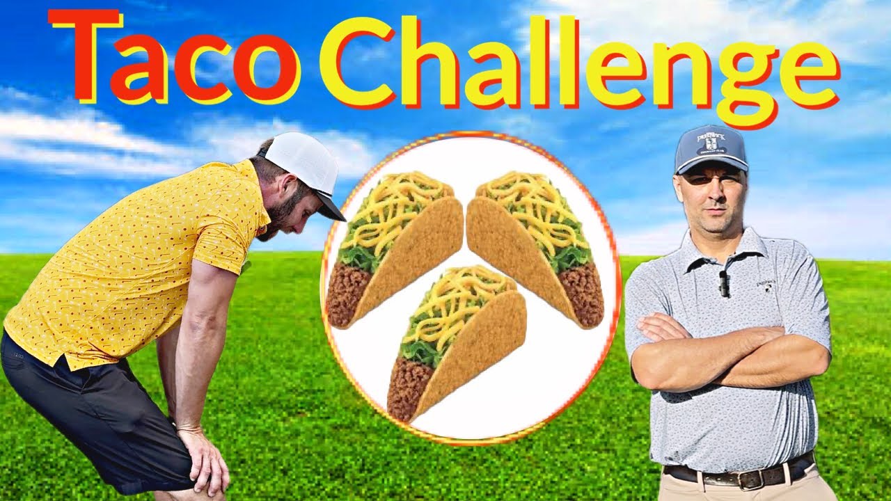 Can We Finish 30 Tacos in 9 Holes?!? - YouTube