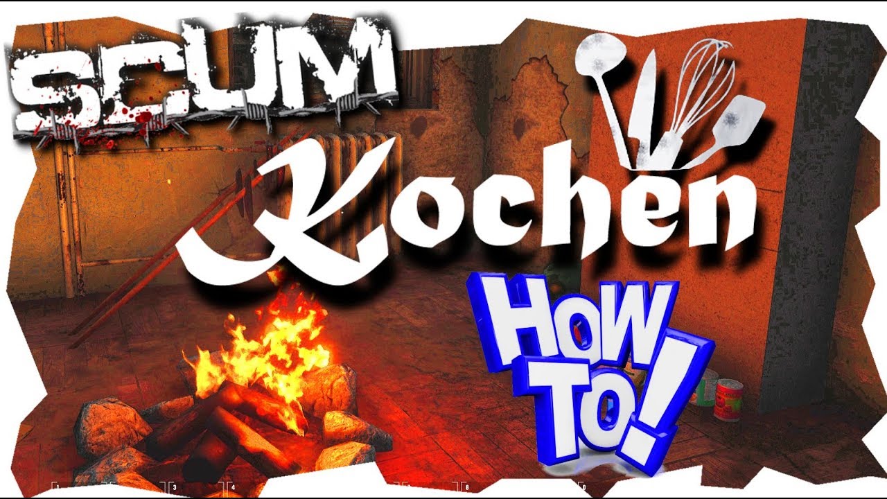 SCUM - How to: Kochen / Craften - Tutorial Guide - YouTube