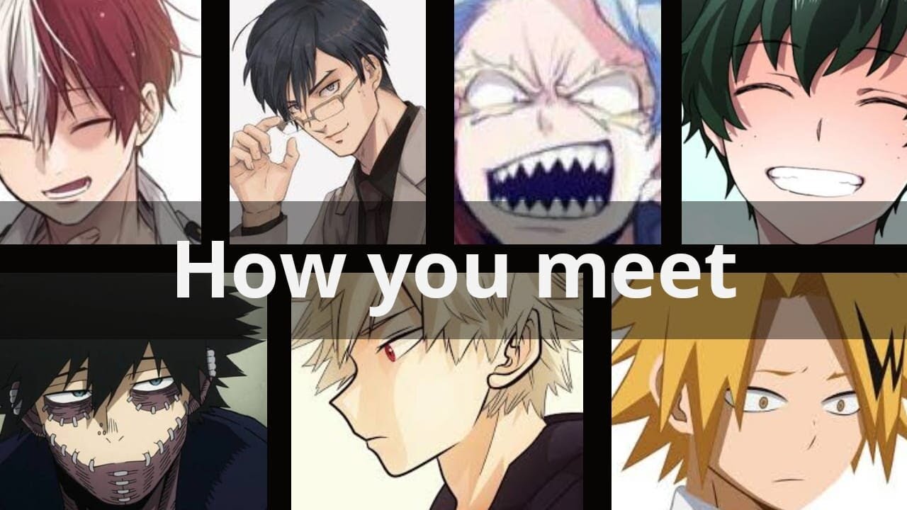 First time you meet - MHA x Listener - YouTube
