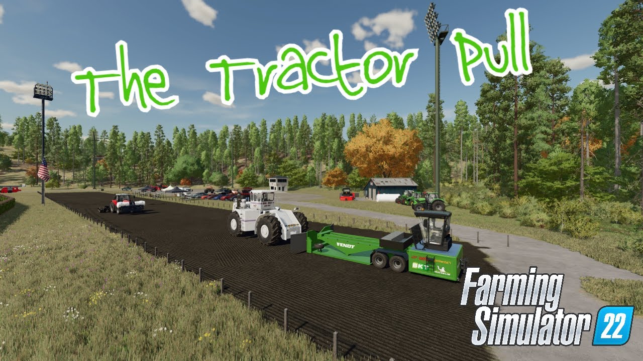 TRACTOR PULL BUILD AND PULL | Farming Simulator 22 - YouTube
