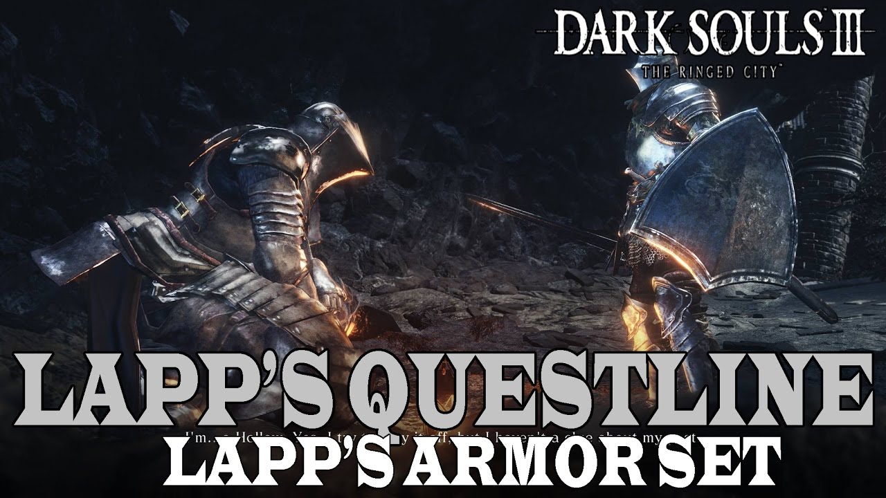 Dark Souls 3 Ringed City - Lapp's Questline (Lapp's Set) - YouTube