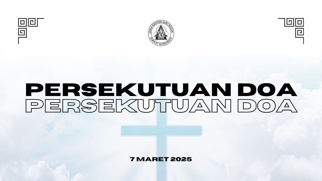 PERSEKUTUAN DOA | GKJW BANJAREJO - YouTube