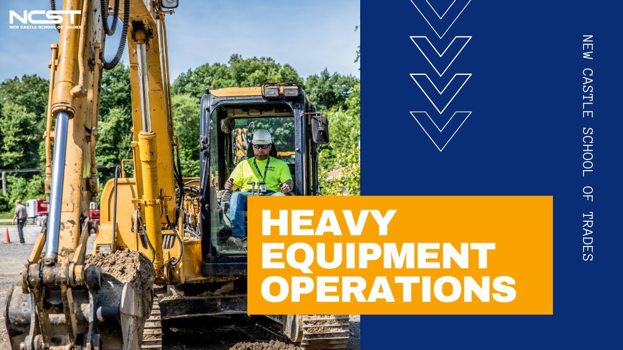 Heavy Equipment Operations Training at New Castle School of Trades ...