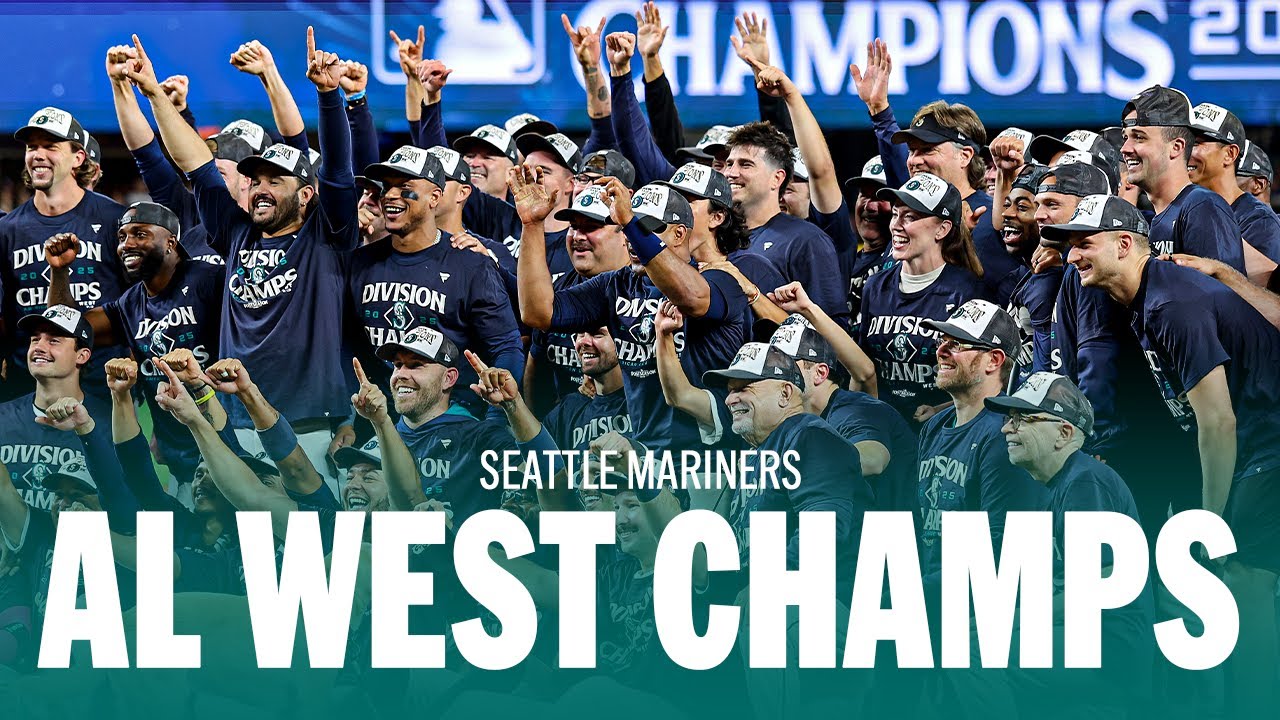2025 AL West Champions: Seattle Mariners - YouTube