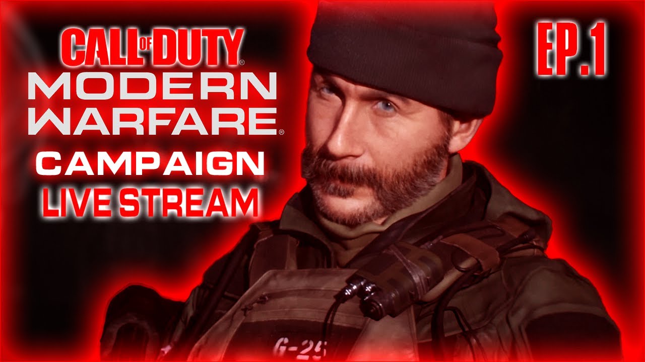 BRAVO-6 GOING DARK... | Call of Duty: Modern Warfare I (2019) Ep.1 ...