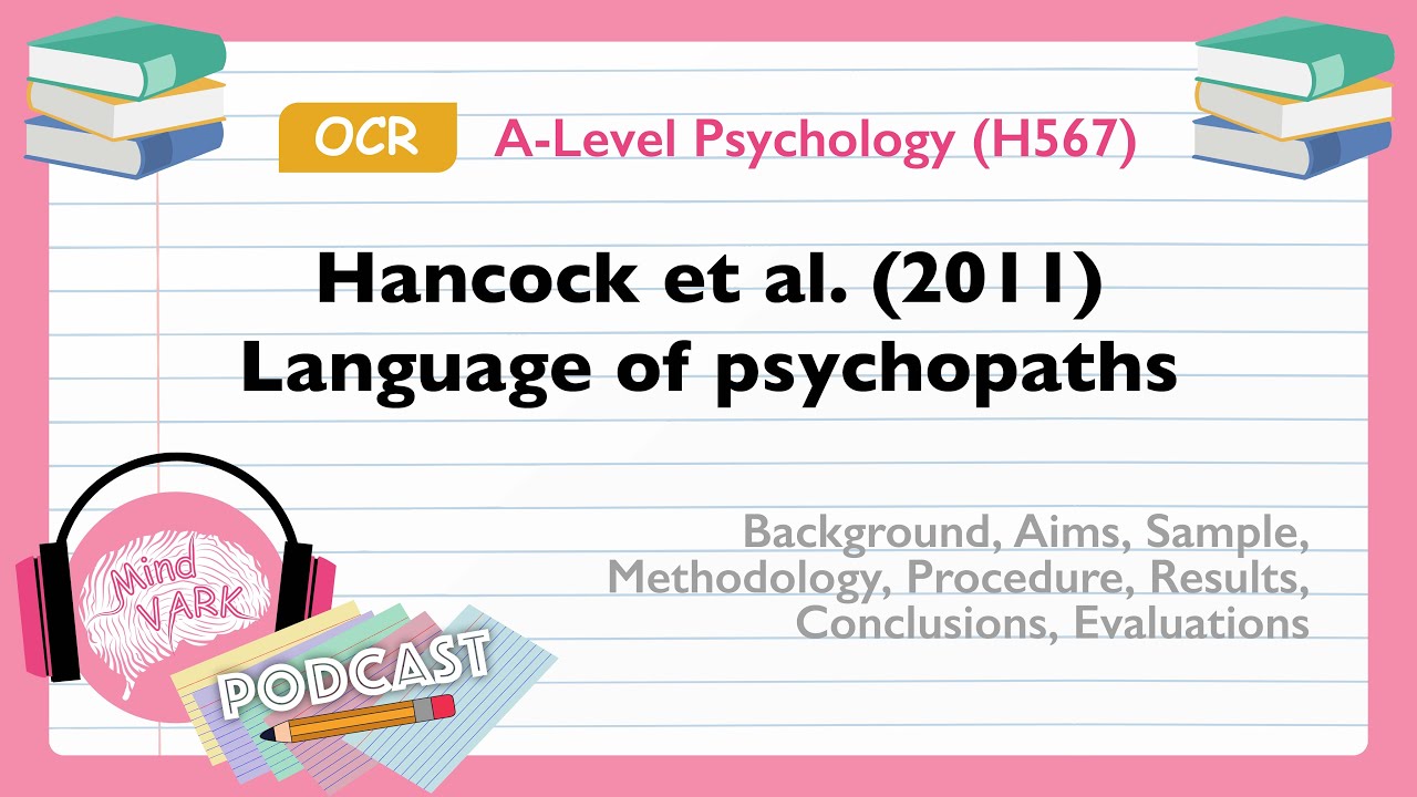 Podcast: Hancock et al. (2011) Language of psychopaths - YouTube