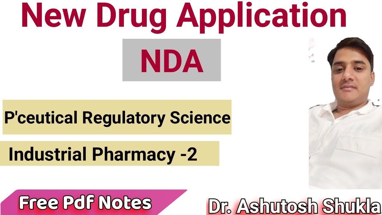 NDA/New Drug Application/Regulatory Science/Industrial Pharmacy - YouTube