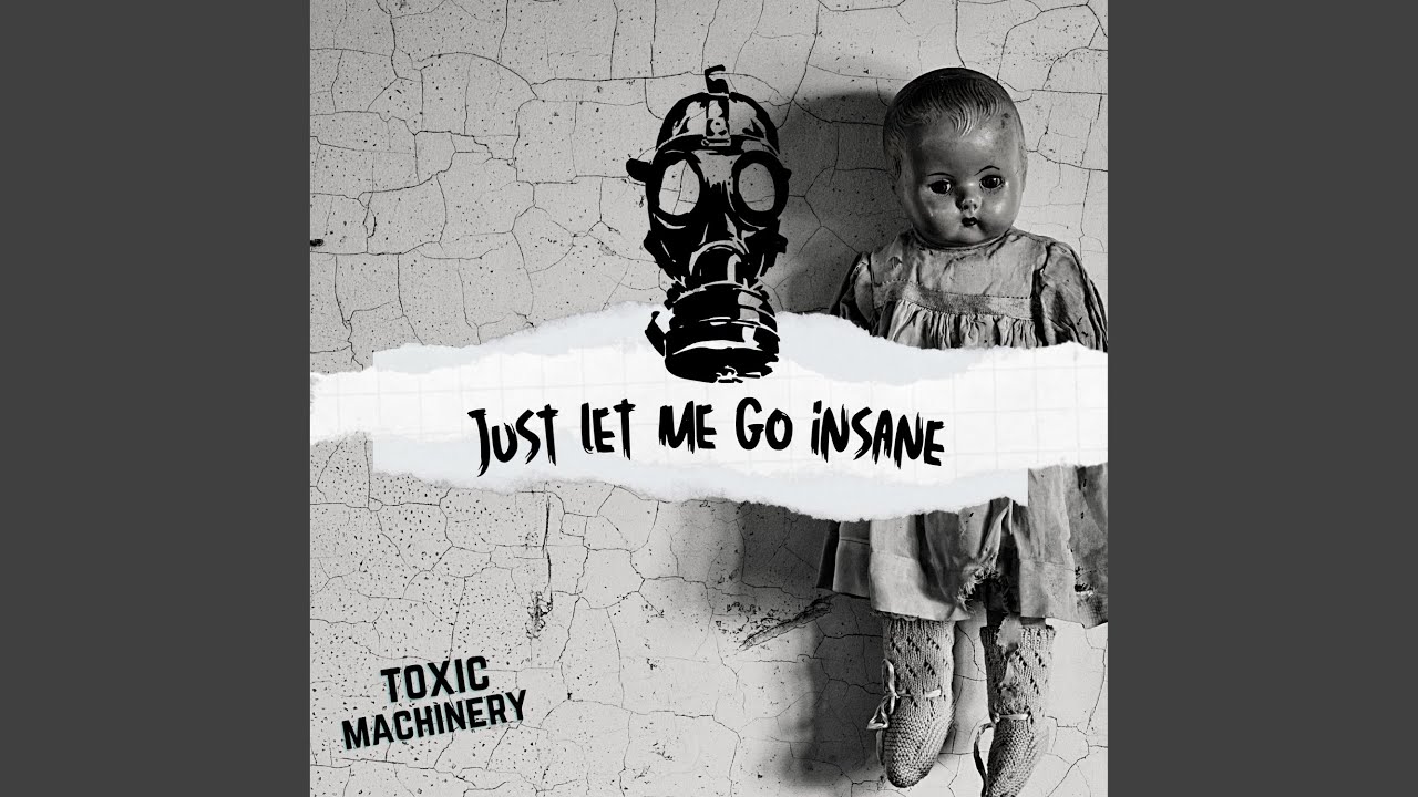 Just Let Me Go Insane - YouTube