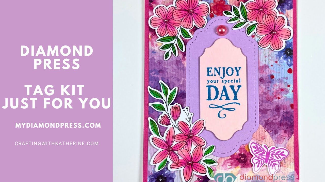 Diamond Press Tag Kit Just For you - YouTube