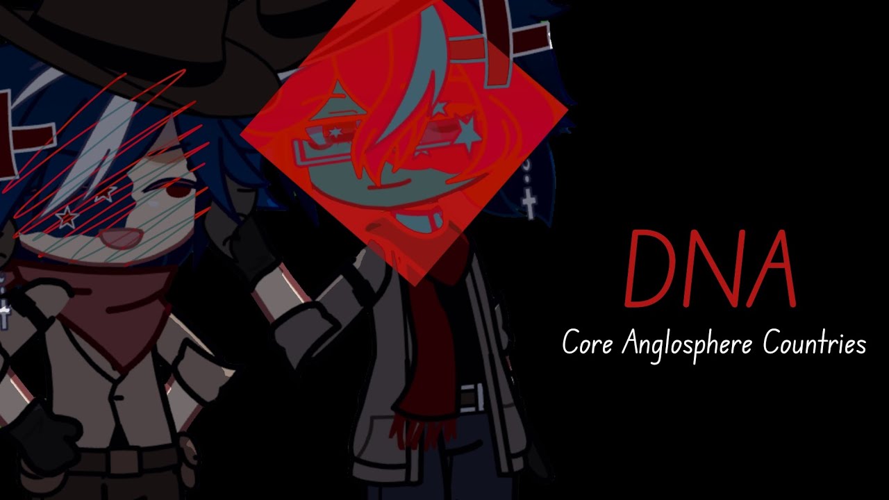 | DNA | Countryhumans | Core Anglosphere Countries - YouTube