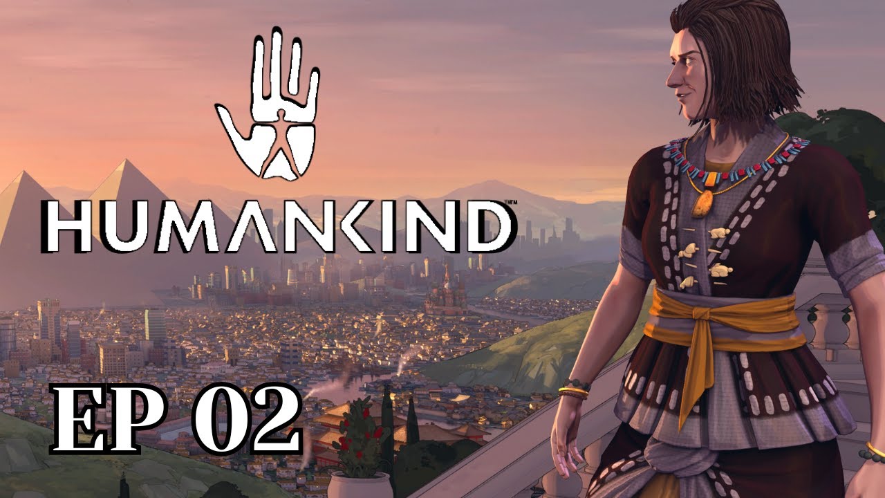 Let's Play Humankind | Season 2: Episode 2 - YouTube