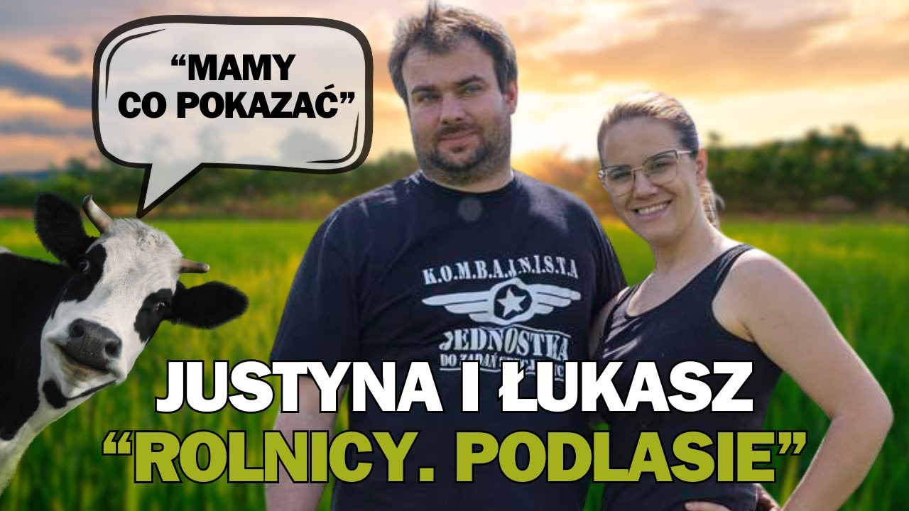 JUSTYNA I ŁUKASZ Z „ROLNICY. PODLASIE” W WYJĄTKOWYM WYWIADZIE ...