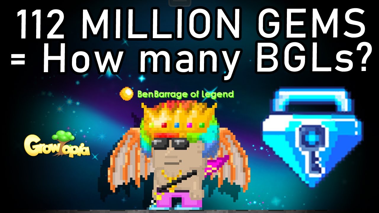 112 Million Gems = How Many BGLs? | Growtopia - YouTube