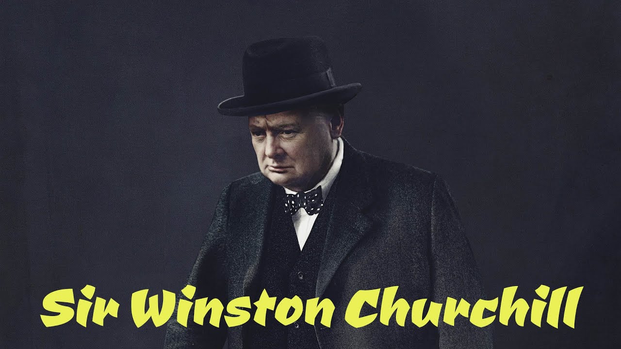 Sir Winston Churchill | A Titan of the 20th Century - YouTube