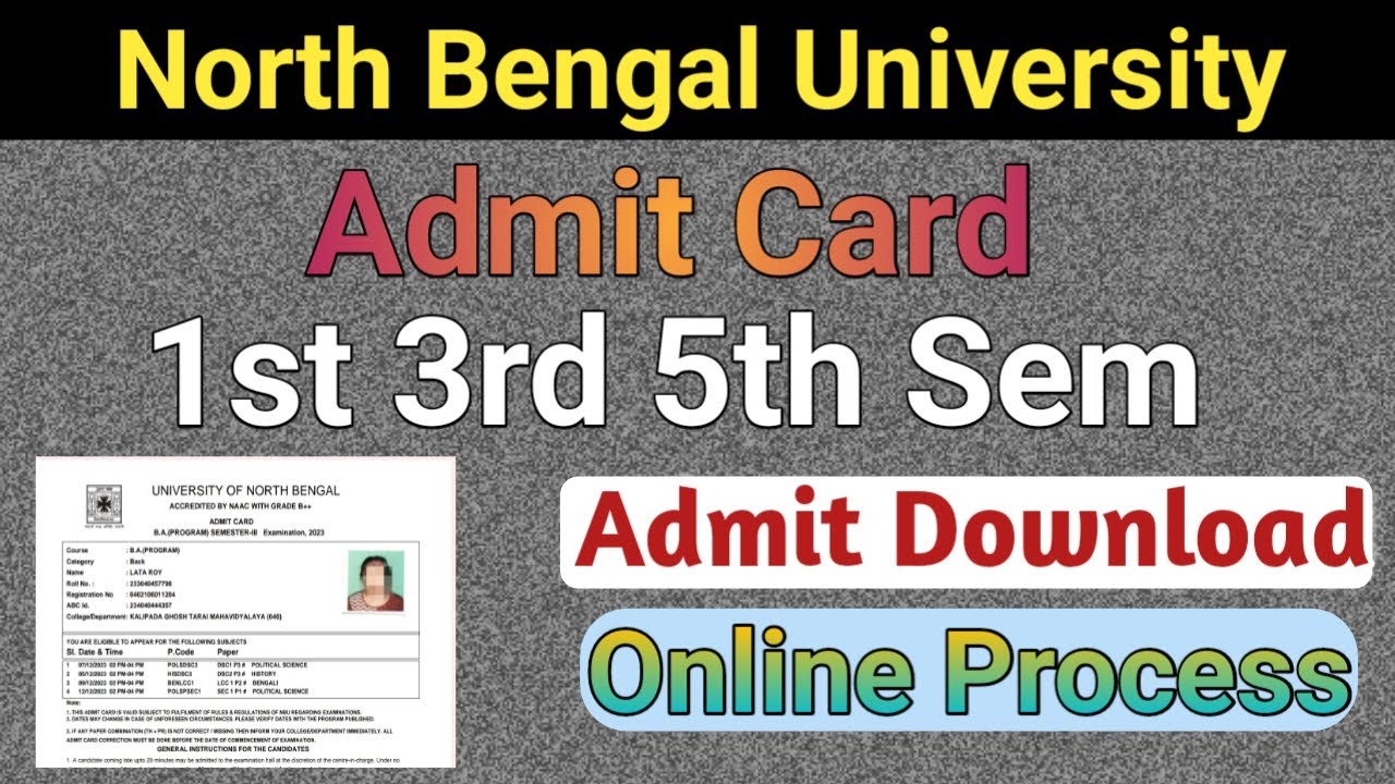 NBU| ADMIT Card Download: 1st, 3rd, 5th Sem| FYUGP & CBCS Admit Card Download|পরীক্ষা অ্যাডমিট ...