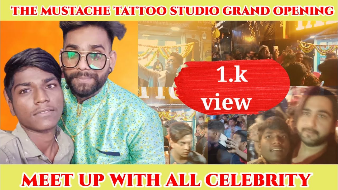 #Vlog02 Themustachetattoo studiograndopening meetup with all celebritys #mr_rupesh_bansode - YouTube