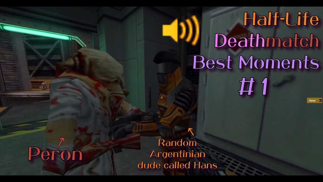 [IX] Half Life Deathmatch Best Moment #1 - YouTube