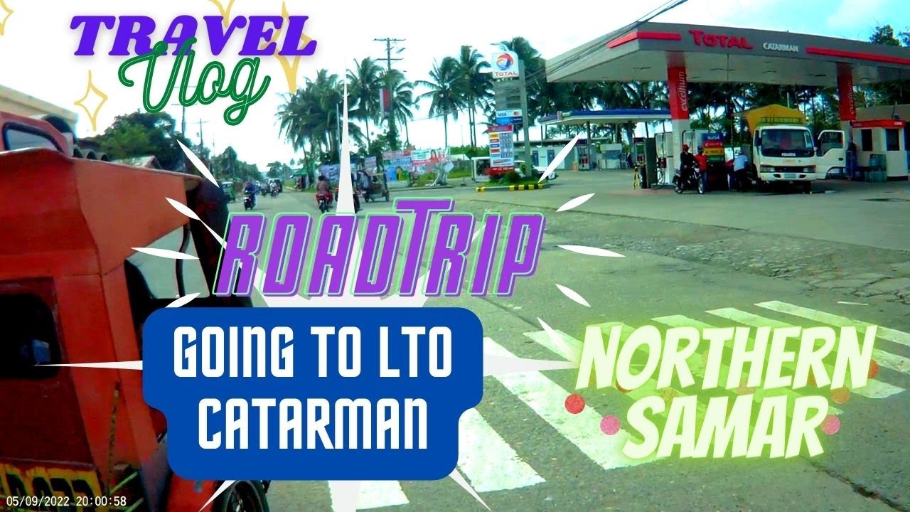 Road Trip going to LTO Catarman Northern Samar - YouTube