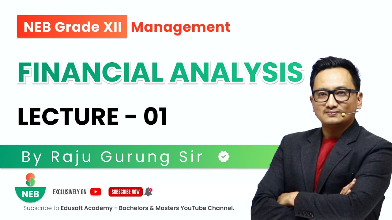 Financial Analysis Lecture - 01 | Business Finance For Grade XII by ...