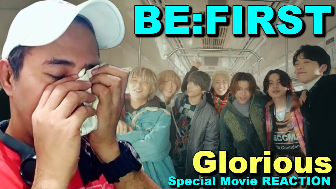 BE:FIRST / Glorious -Special Movie- REACTION - YouTube