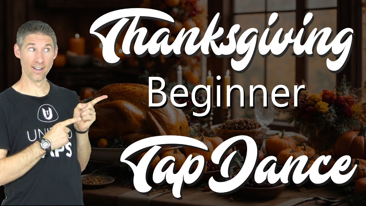 Thanksgiving Beginner Tap Dance Lesson Tutorial - YouTube