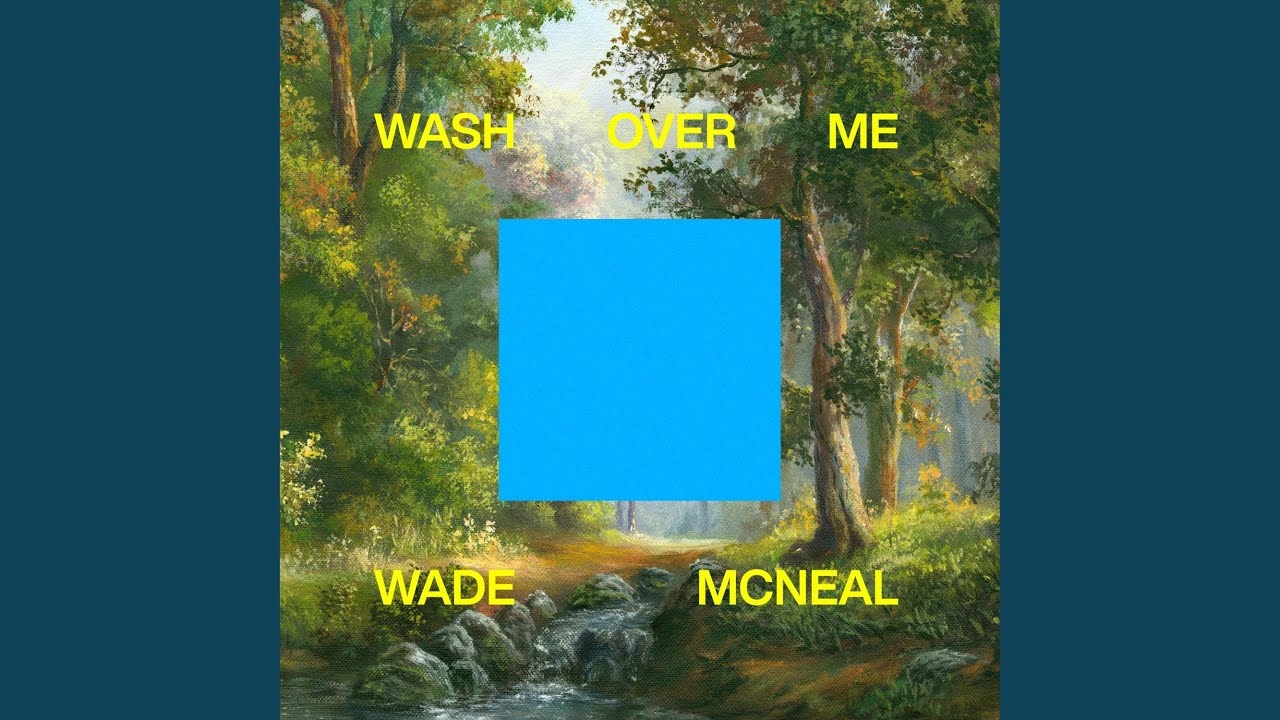 Wash Over Me - YouTube