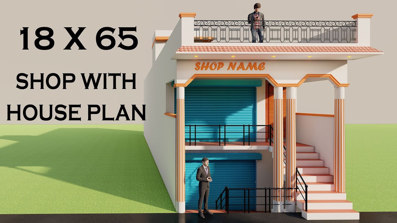 निचे दुकान ऊपर दुकान पीछे मकान का नक्शा,18X65 Dukan Or Makan Ka Naksha ...