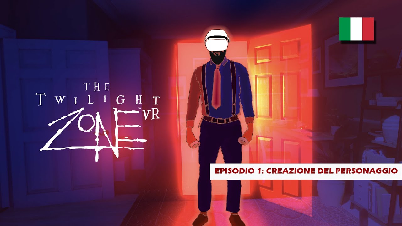 The Twilight Zone VR Gameplay Episodio #1 in italiano - YouTube