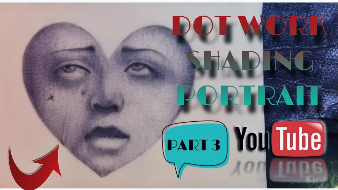 DOT WORK SHADING PORTRAIT /PART 3 - YouTube