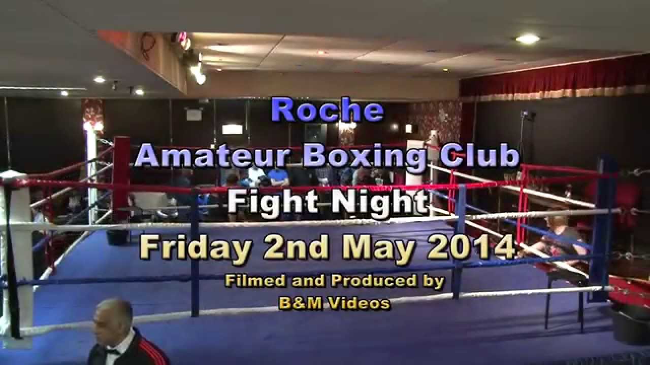 Fight Night Roche Amatur Boxing 2nd May 2014 - YouTube