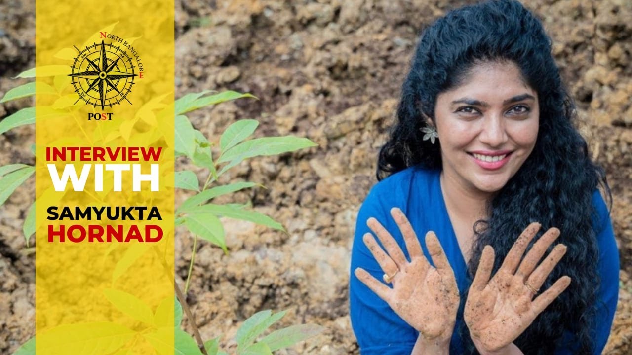 Samyukta Hornad Interview I Naturally Samyukta I ಸಂಯುಕ್ತ ಹೊರನಾಡು I ...
