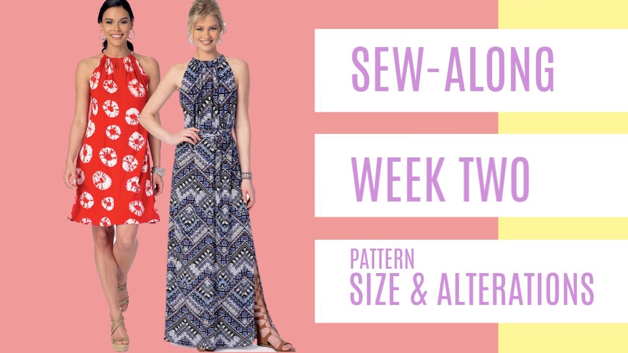 Sew-Along for Beginner Garment Sewists | Week Two | Pattern Size and ...