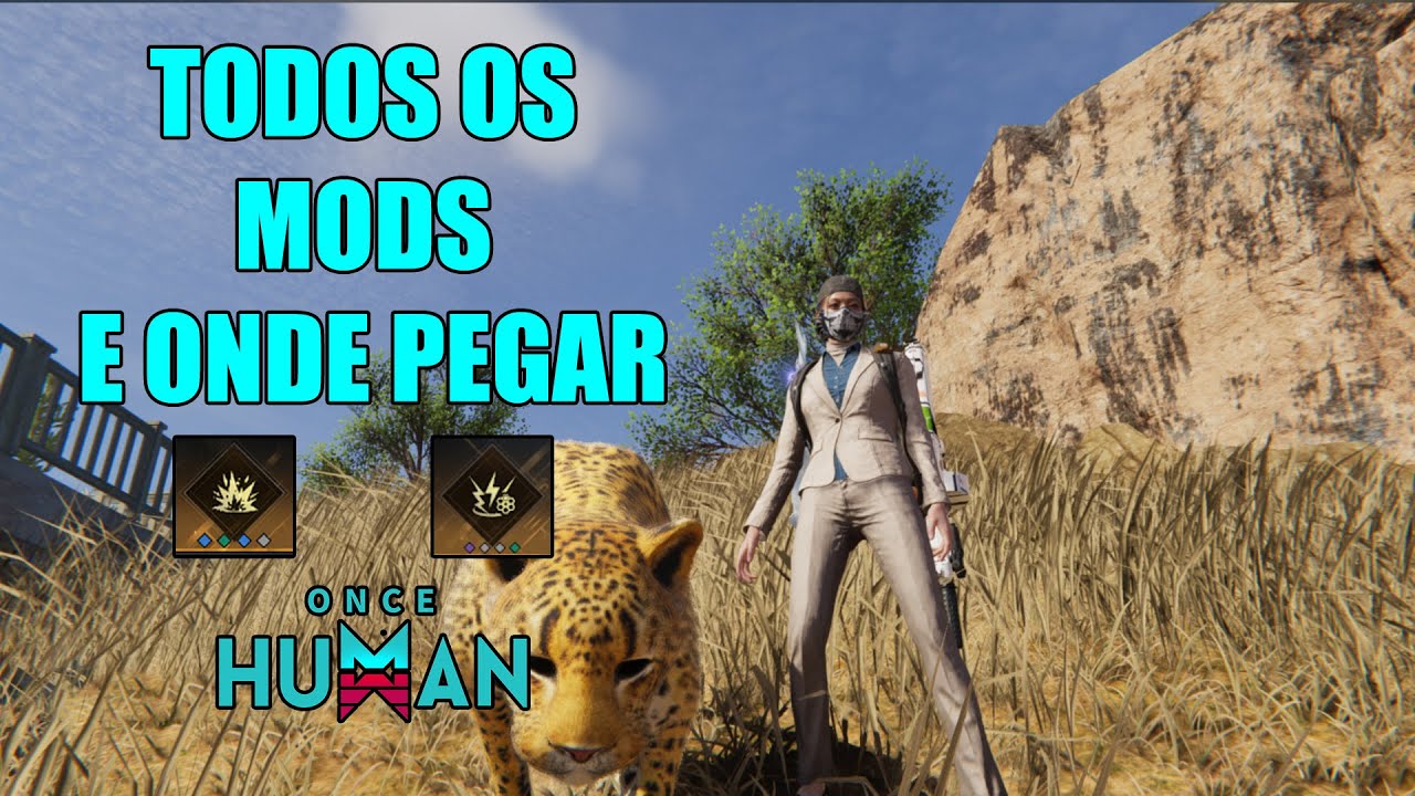 TODOS OS MODS E ONDE PEGAR NO ONCE HUMAN - TUTORIAL ONCE HUMAN ...