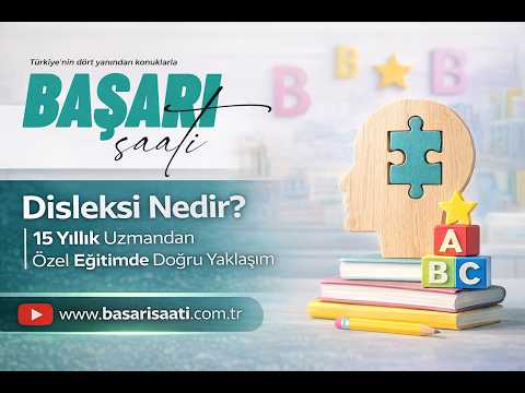 Disleksi Nedir? | 15 Yıllık Uzmandan Özel Eğitimde Doğru Yaklaşım Röportajı