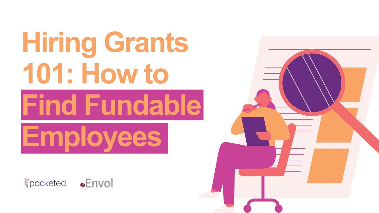 Hiring Grants 101: How to Find Fundable Employees - YouTube